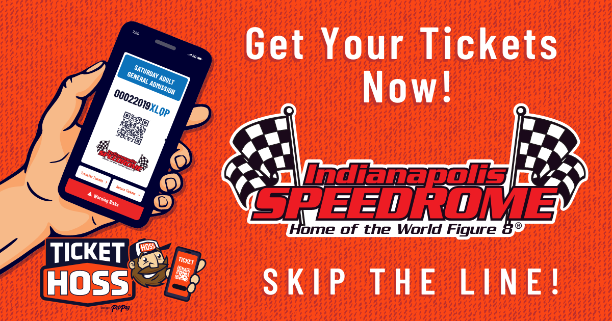 Indianapolis Speedrome Get Your Tickets Now (1)-49411.36802652251.png